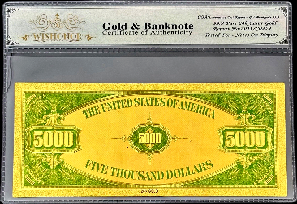 LOT X 2 $5000 BILL US BANKNOTES IN PROTECTIVE SLEEVE W COA - 99.9% 24K ...